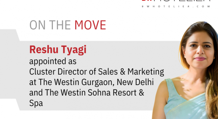 Reshu Tyagi appointed as Cluster Director of Sales & Marketing at The ...