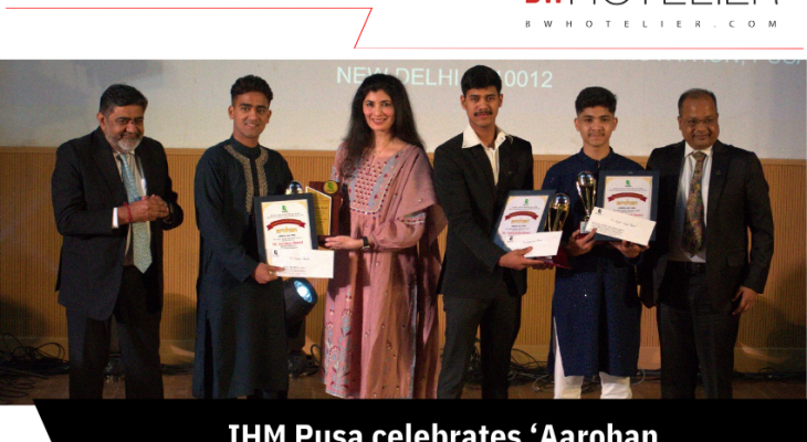 IHM Pusa celebrates ‘Aarohan 2025’ with grandeur - BW Hotelier