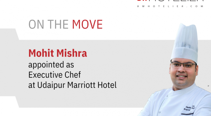 Udaipur Marriott Hotel appoints Mohit Mishra as its new Executive Chef ...