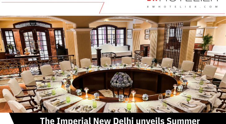 The Imperial New Delhi unveils Summer Conference Packages - BW Hotelier