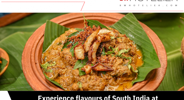 Experience flavours of South India at Sheraton Grand Pune Bund Garden ...