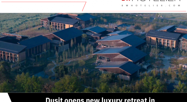 Dusit opens new luxury retreat in Chengdu, China - BW Hotelier