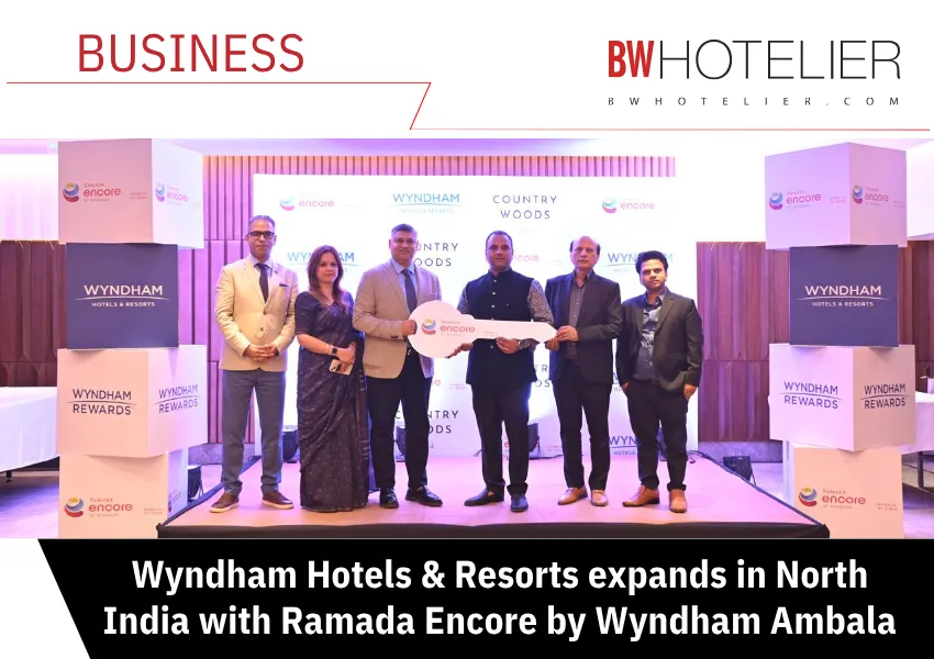 Wyndham Hotels & Resorts expands in North India with Ramada Encore by ...