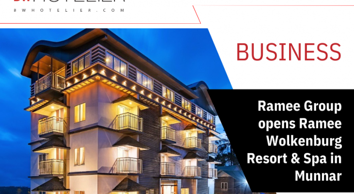 Ramee Group opens Ramee Wolkenburg Resort & Spa in Munnar - BW Hotelier