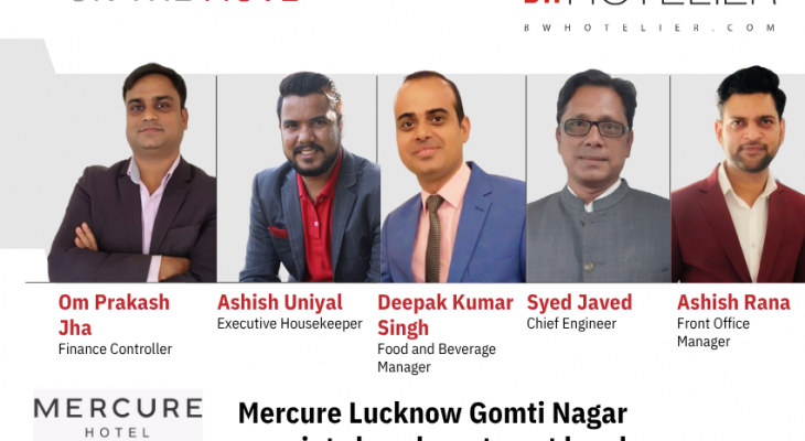 Mercure Lucknow Gomti Nagar appoints key department heads - BW Hotelier