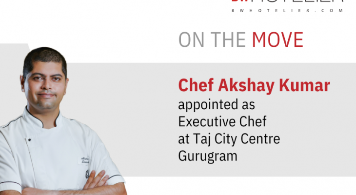 Taj City Centre Gurugram appoints Chef Akshay Kumar as Executive Chef ...