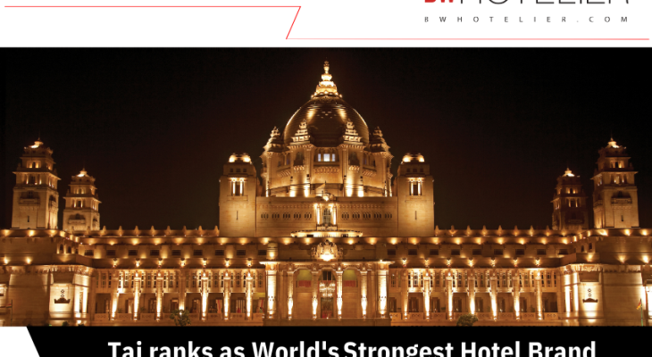 Taj ranks as World's Strongest Hotel Brand by Brand Finance UK - BW ...