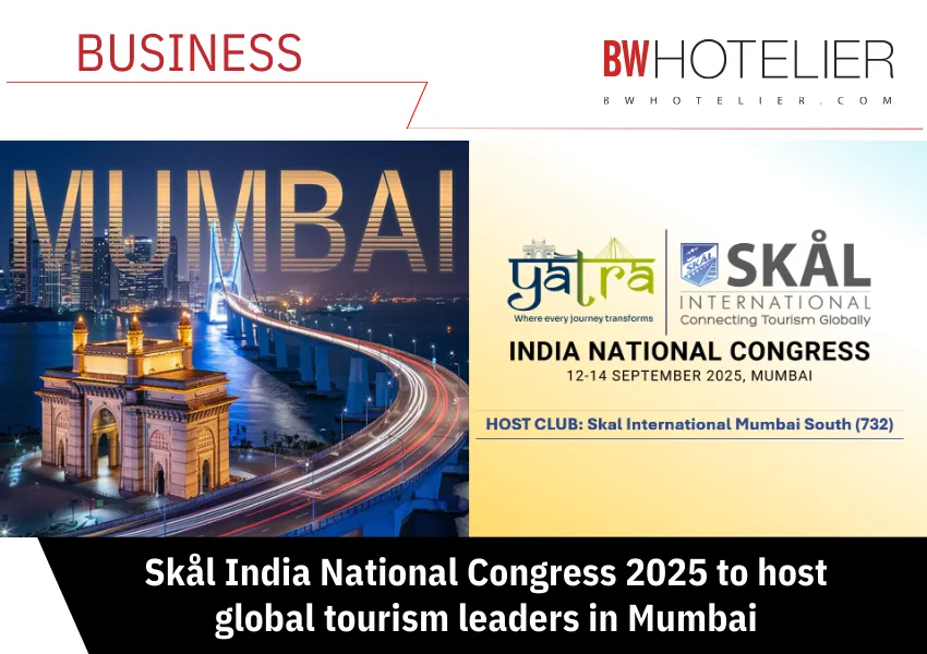 Skål India National Congress 2025 to host global tourism leaders in ...
