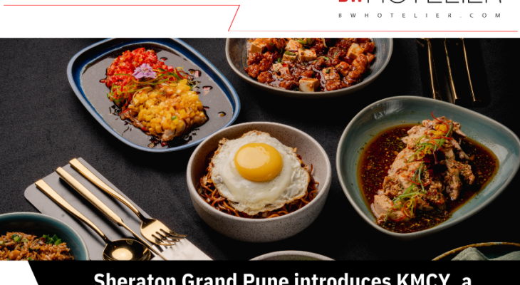 Sheraton Grand Pune introduces KMCY, a Sichuan dining concept - BW Hotelier