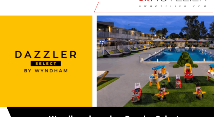 Wyndham launches Dazzler Select - BW Hotelier