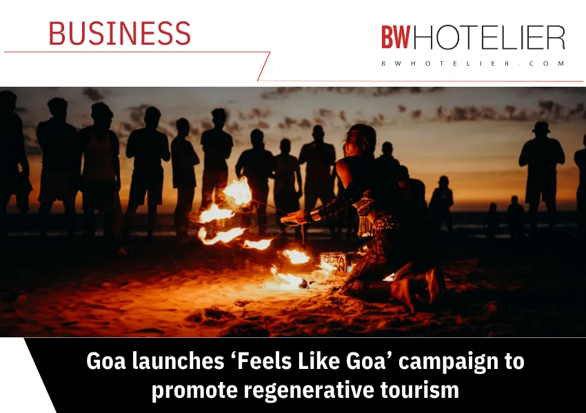 Goa launches ‘Feels Like Goa’ campaign to promote regenerative tourism ...