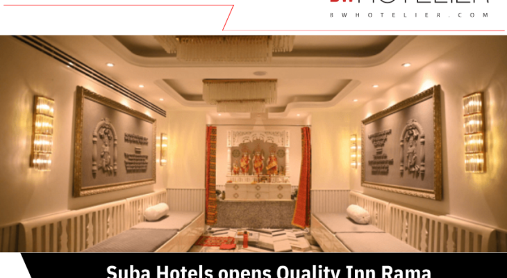 Suba Hotels opens Quality Inn Rama in Ayodhya - BW Hotelier