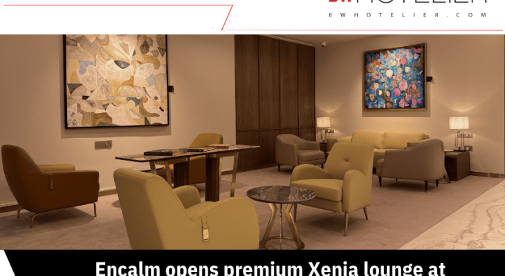 Encalm opens premium Xenia lounge at Delhi Airport - BW Hotelier