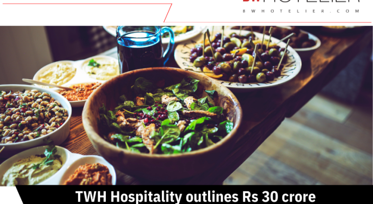 TWH Hospitality outlines Rs 30 crore F&B expansion plan - BW Hotelier