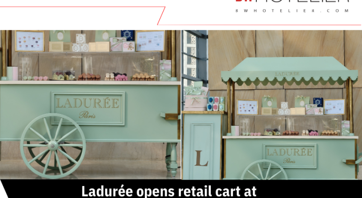 Ladurée opens retail cart at One Horizon - BW Hotelier