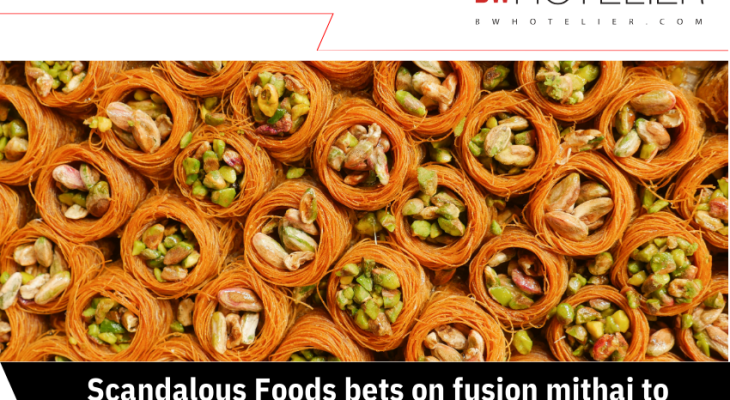 Scandalous Foods bets on fusion mithai to capture India’s next dessert ...
