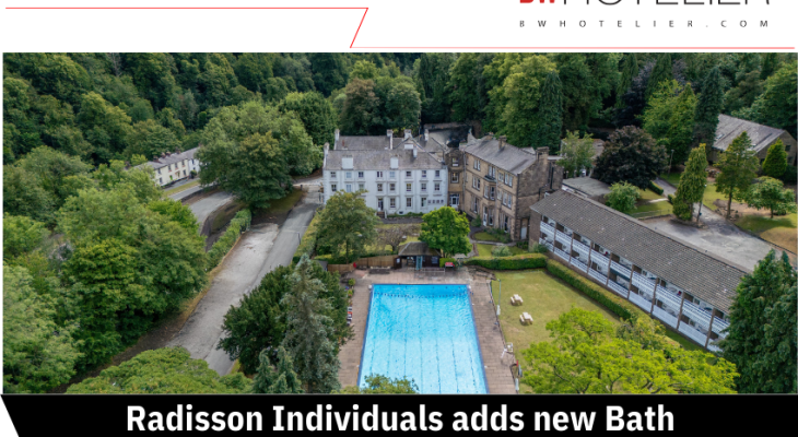 Radisson Individuals adds new Bath Hotel & Spa in UK - BW Hotelier