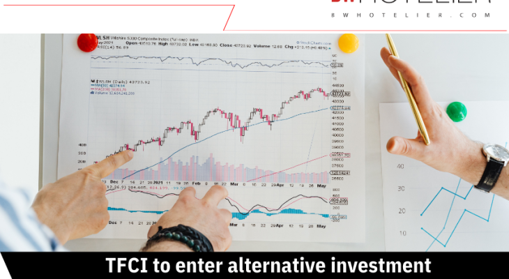 TFCI to enter alternative investment space through two AIFs - BW Hotelier