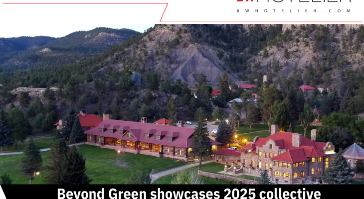 Beyond Green Showcases 2025 Collective Global Impact - BW Hotelier