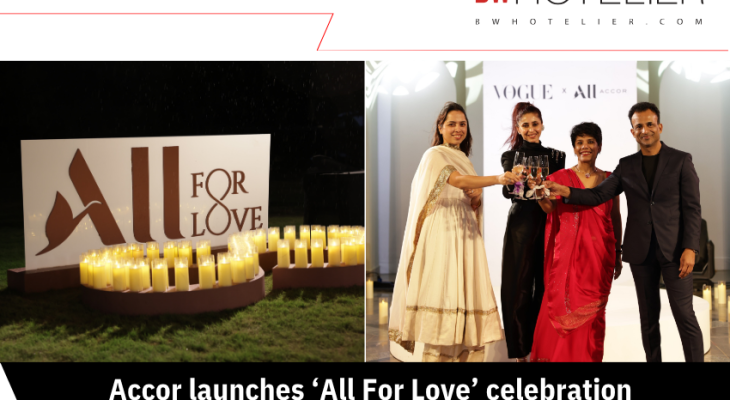 Accor launches ‘All For Love’ celebration campaign in India - BW Hotelier