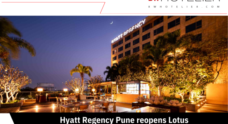 Hyatt Regency Pune reopens Lotus Deck rooftop dining venue - BW Hotelier