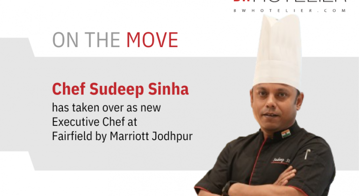 Fairfield by Marriott Jodhpur welcomes new Executive Chef Sudeep Sinha ...