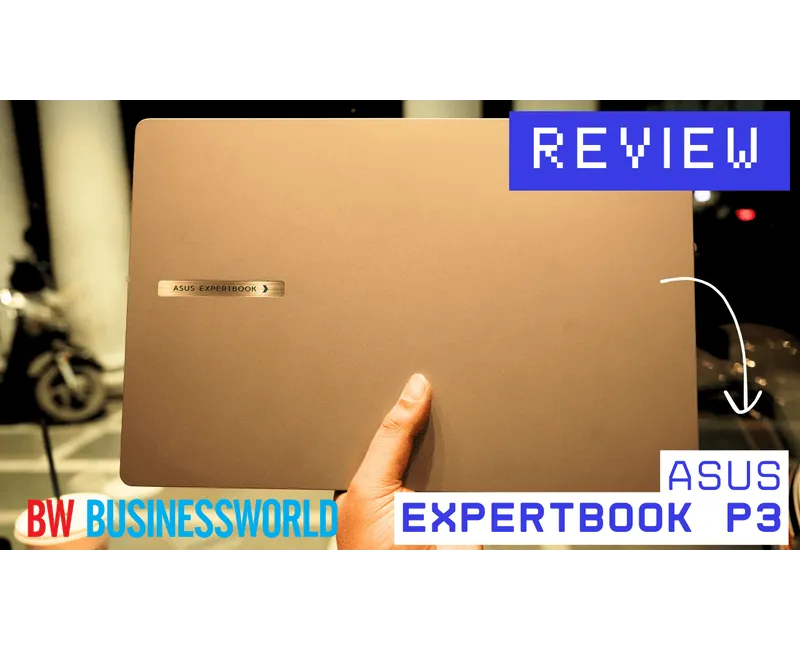 Asus ExpertBook P3 Review: Performance Meets Pragmatism - BW Businessworld
