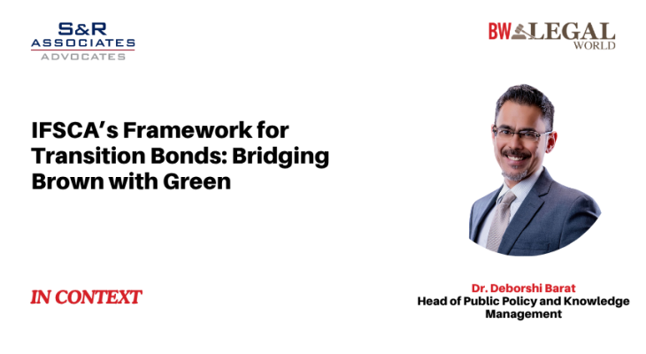 IFSCA’s Framework for Transition Bonds: Bridging Brown with Green - BW ...