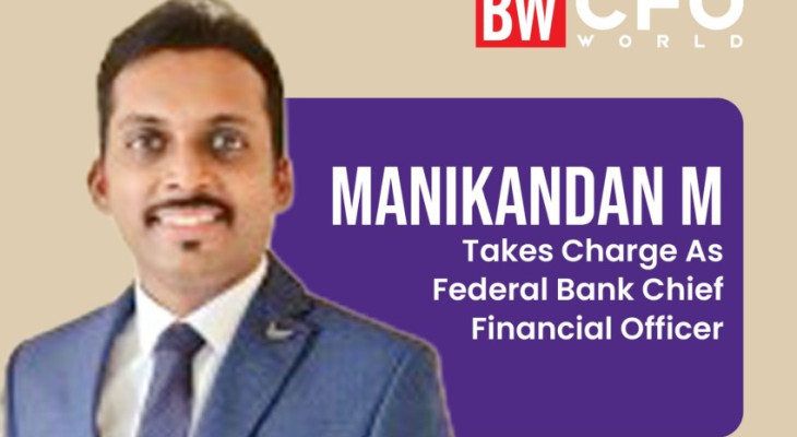 Manikandan M Takes Charge As Federal Bank Chief Financial Officer - BW ...