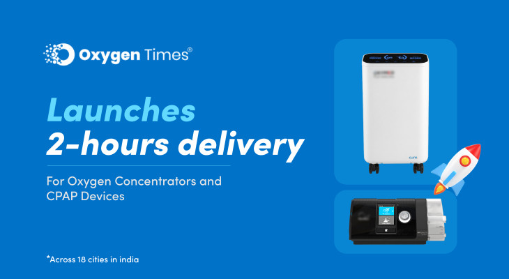 Oxygen Times Launches Two-Hour Delivery For Oxygen Concentrators And ...
