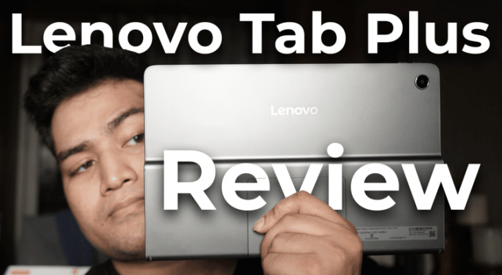 Lenovo Tab Plus Review: Exceeding Expectations - BW Businessworld