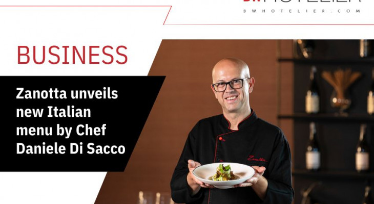 Zanotta unveils new Italian menu by Chef Daniele Di Sacco - BW Hotelier