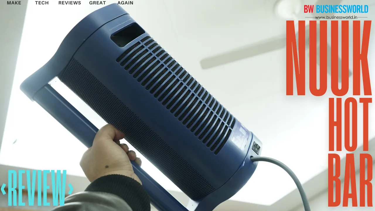 Nuuk Hot Bar Heater Review: When Style Meets Function - BW Businessworld