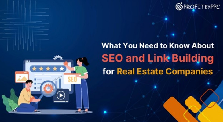 What You Need To Know About SEO And Link Building For Real Estate ...