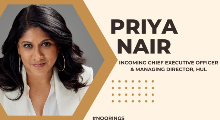 Noorings: A Long Time Coming; HUL’s Next Chapter Begins With Priya Nair ...