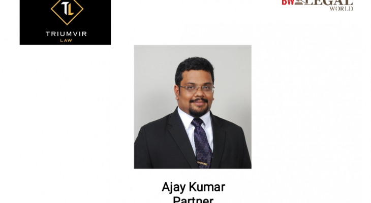 Triumvir Law Onboards Ajay Kumar As Partner - BW Legal World