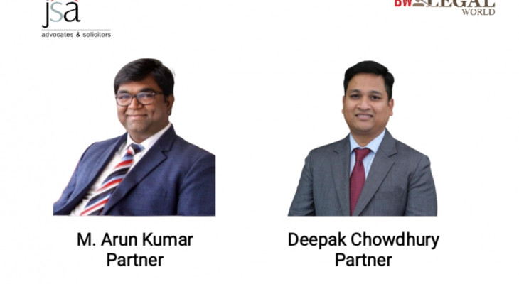 M. Arun Kumar, Deepak Chowdhury Join JSA Advocates & Solicitors - BW ...