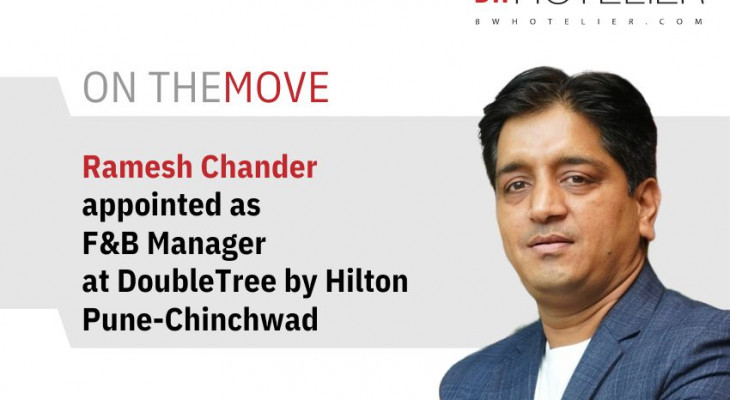 DoubleTree by Hilton Pune-Chinchwad appoints Ramesh Chander as F&B ...