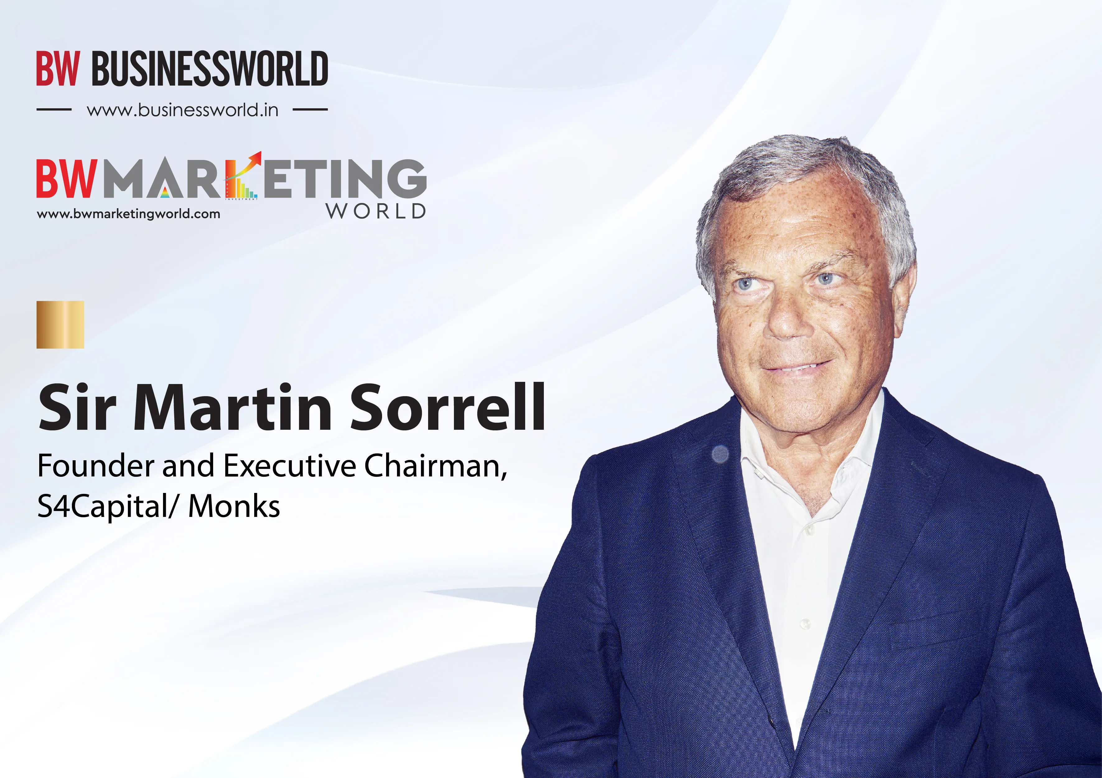 BW Marketing World Brings Together A BW Dialogue With Martin Sorrell ...