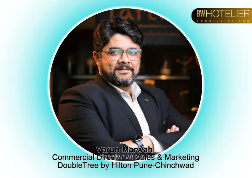 Varun Marwah joins DoubleTree by Hilton Pune Chinchwad as Commercial ...