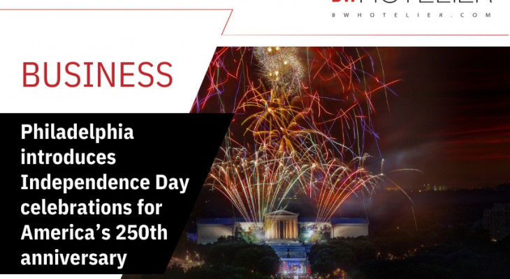 Philadelphia introduces Independence Day celebrations for America’s ...