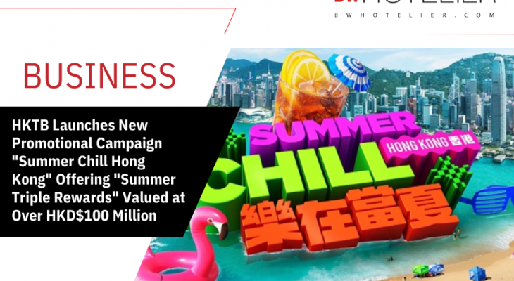 HKTB launches new promotional campaign "Summer Chill Hong Kong" - BW ...