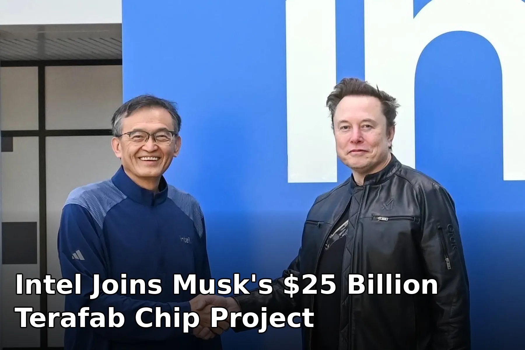 Intel Joins Musk's $25 Billion Terafab Chip Project - BW Businessworld